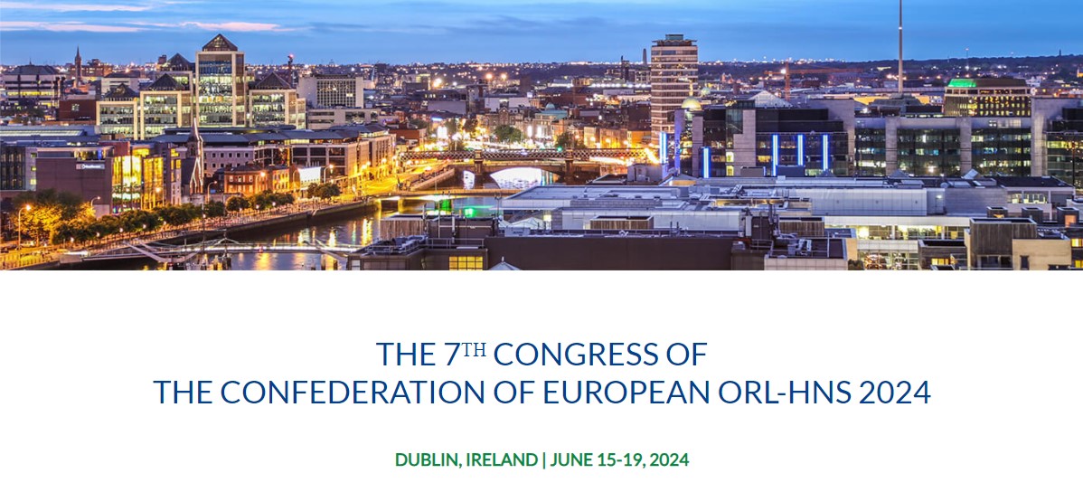 THE 7ᵀᴴ CONGRESS OF THE CONFEDERATION OF EUROPEAN ORL-HNS 2024 - The ...